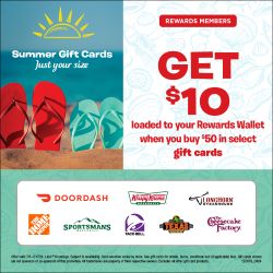 Get $10 loaded to your rewards wallet when you purchase $50 in select ...